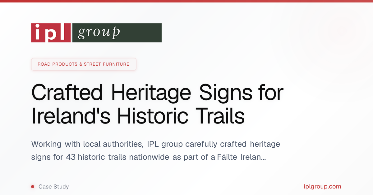 Crafted Heritage Signs for Ireland's Historic Trails | Case Studies ...