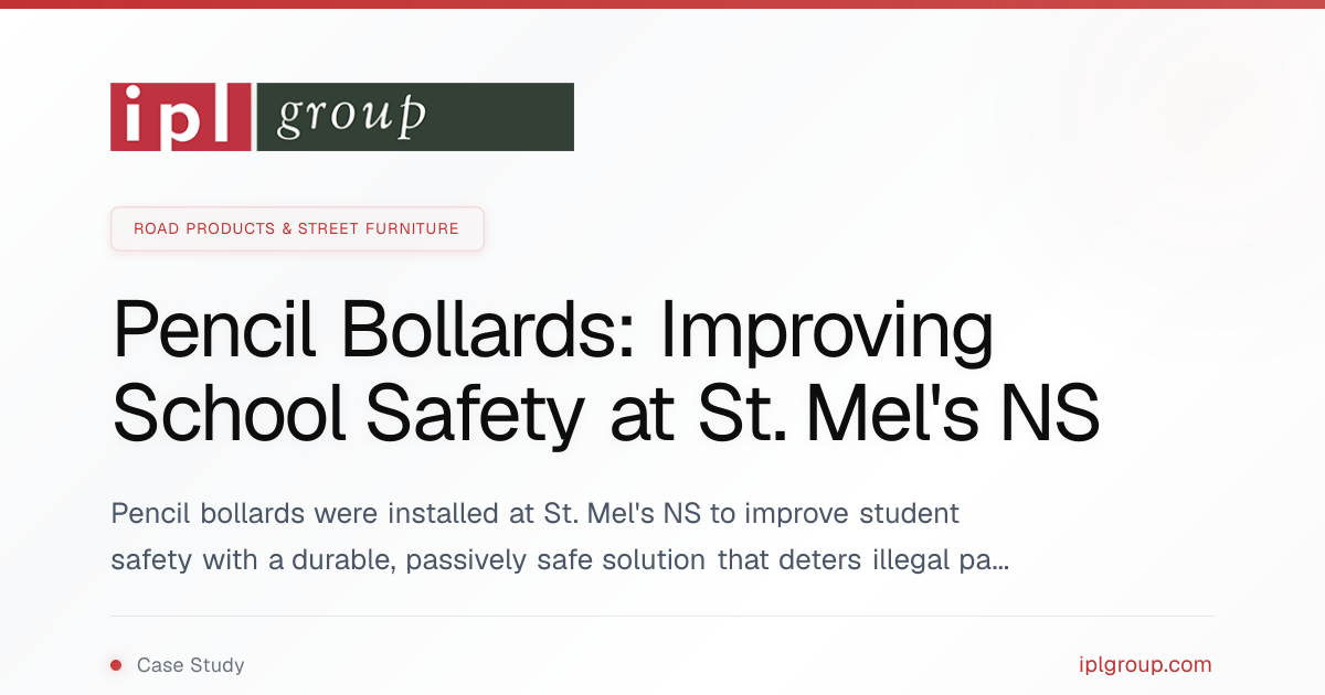 Pencil Bollards: Improving School Safety at St. Mel's NS | Case Studies ...