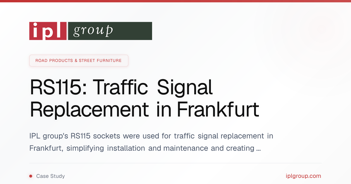 RS115: Traffic Signal Replacement in Frankfurt | Case Studies | IPL group